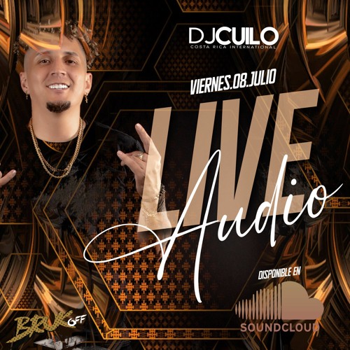 Stream DJ CUILO AND TEAM-BRUK OFF EDITION 2022 SJ CR by Dj Cuilo ...