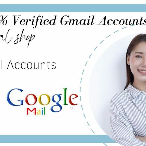Stream Gmail Accounts by Buy Gmail Accounts | Listen online for free on ... Stream Gmail Accounts by Buy Gmail Accounts | Listen online for free on ...