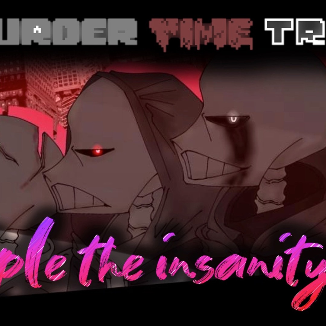 Stream Triple The Insanity Ⅱ [magulo remix]-murder time trio- by ...