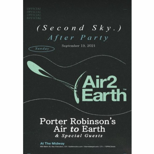 Stream Porter Robinson Air To Earth Full DJ Live Set Midway SF 9 19 ...
