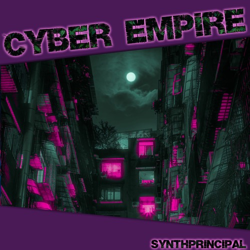 Stream Cyber Empire by SynthPrincipal | Listen online for free on ...