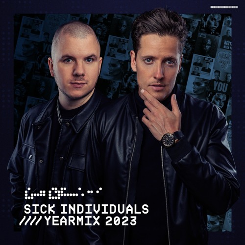 SICK INDIVIDUALS Tracklists Overview
