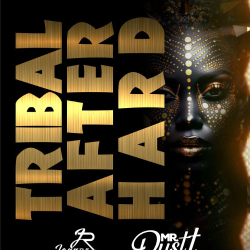 Stream Mr Dust & Jonnas Roy - Tribal After Hard Vol_2 by Mr. Dust ...