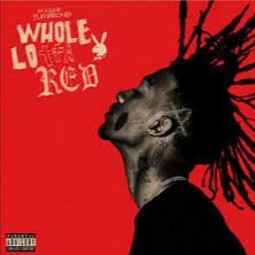 PlayBoiCarti-Whole Lotta Red (Best version) by Chase | Free Listening ... PlayBoiCarti-Whole Lotta Red (Best version) by Chase | Free Listening ...