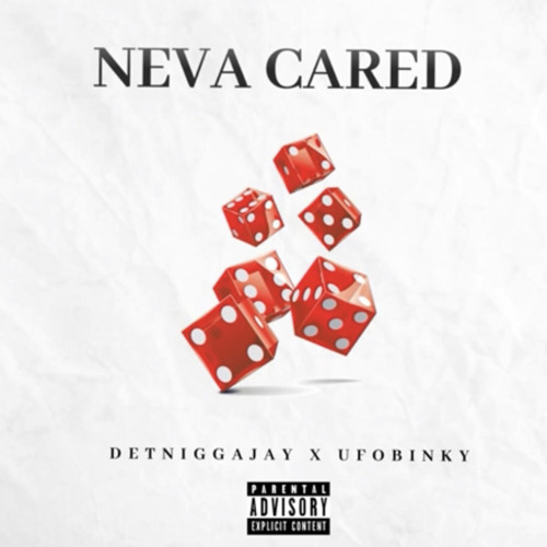 Stream Detniggajay “NEVA CARED” Ft. UFO BINKY by D!zzy | Listen online ...
