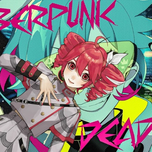 Stream 【Kasane Teto AI LITE】CYBERPUNK DEAD BOY (サイバーパンクデッドボーイ) 【SynthV ...