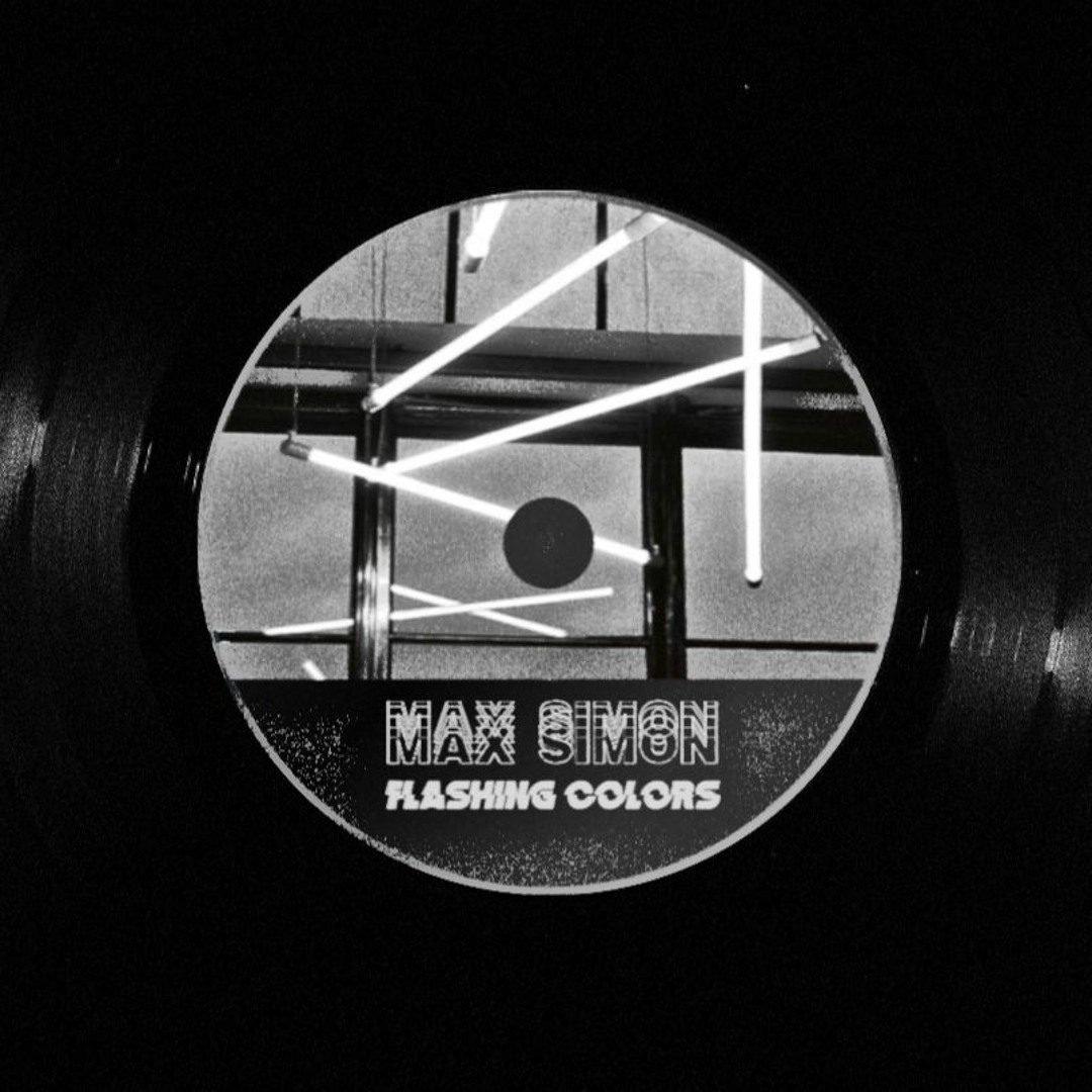 Stream Max Simon | Listen to Flashing Colors EP playlist online for ...
