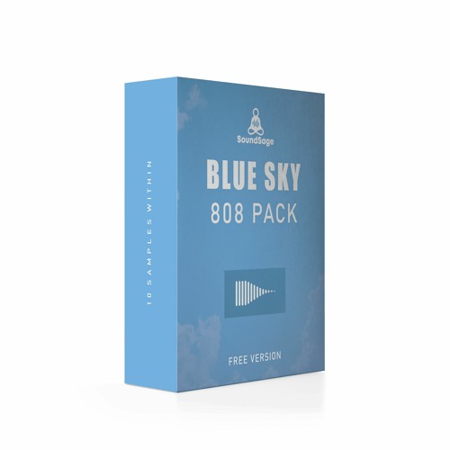 Stream SoundSage | Listen to Blue Sky 808 Pack Free Version playlist ...