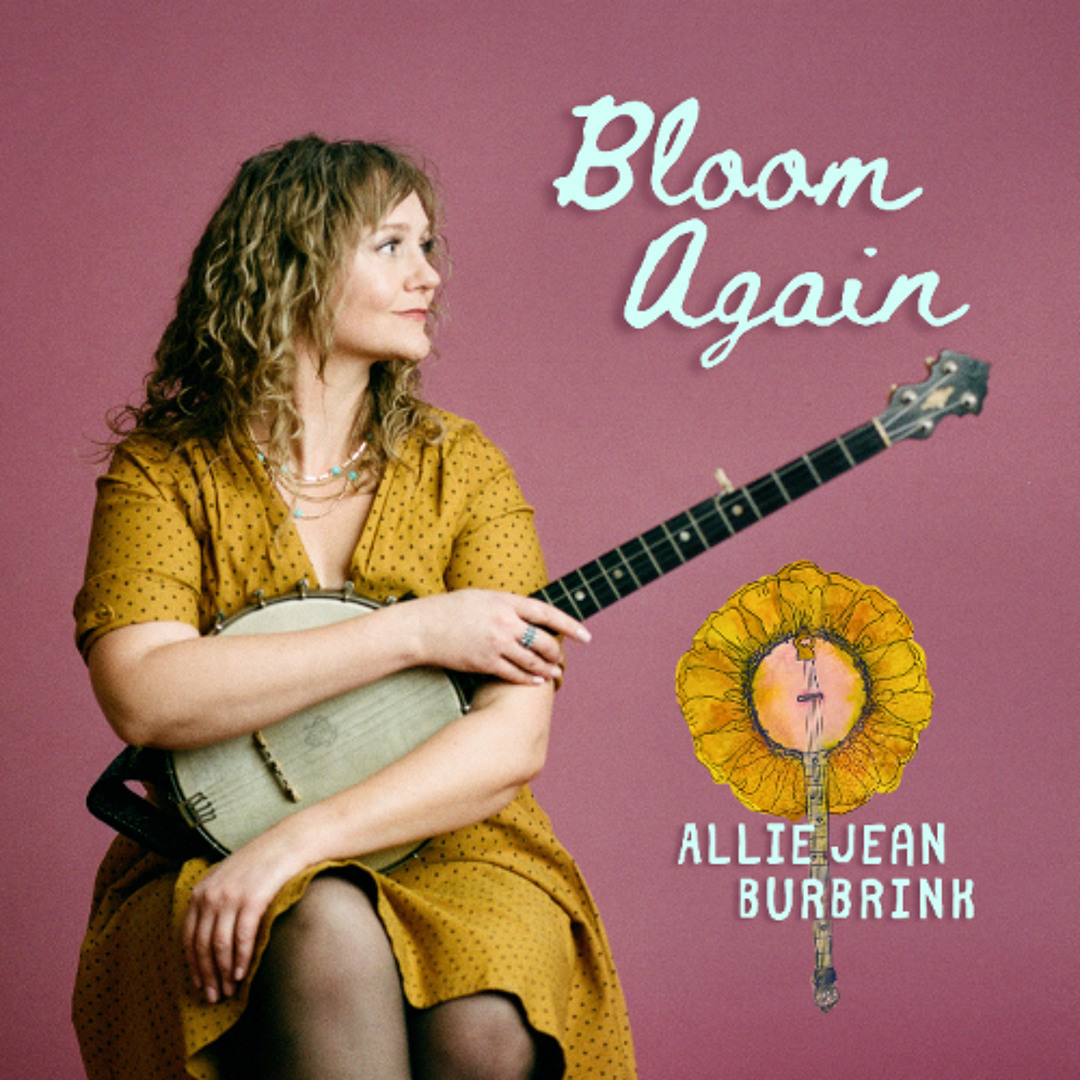 Stream Allie Jean Burbrink | Listen to Bloom Again playlist online for free on SoundCloud