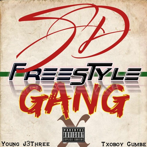 Stream SD-GANG - FREESTYLE (OFFICIAL MUSIC AUDIO) BoyJThree X TXOBOY by ...