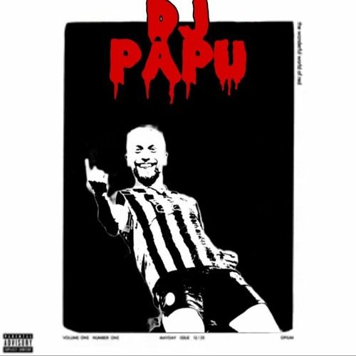 Stream Dj Papu | Listen to Whole Lotta Papu playlist online for free on ...