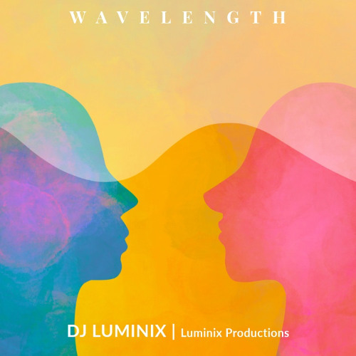Stream WAVELENGTH - DJ LUMINIX by DJ Luminix | Listen online for free ...