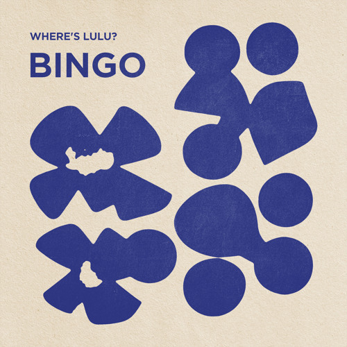 Stream Bingo by Where's LuLu? | Listen online for free on SoundCloud
