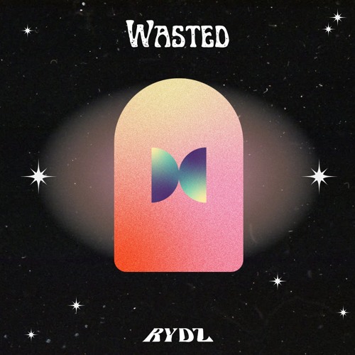 Stream Rydz - Wasted by Rydz | Listen online for free on SoundCloud