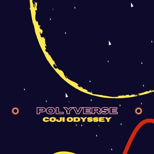 Stream On air #6- Coji Odyssey - Polyverse by Wave of Artistic Vibes ...