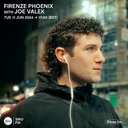Stream Firenze Phoenix with Joe Valek - 11 June 2024 by SWU.FM | Listen ...