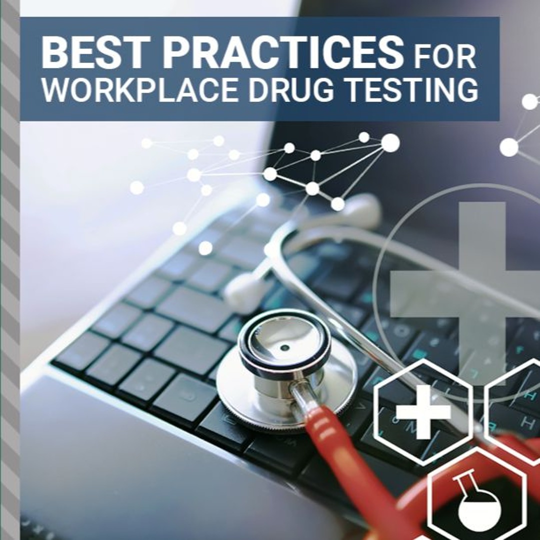 Stream episode Best Practices For Workplace Drug Testing by Employco ...