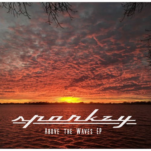 Stream SporKzY Music | Listen to Above the Waves EP playlist online for free on SoundCloud