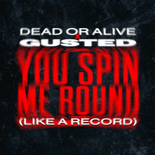 Stream You Spin Me Round (Like A Record) by Dead Or Alive | Listen ...