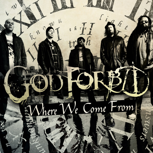 Stream Where We Come From by God Forbid | Listen online for free on SoundCloud