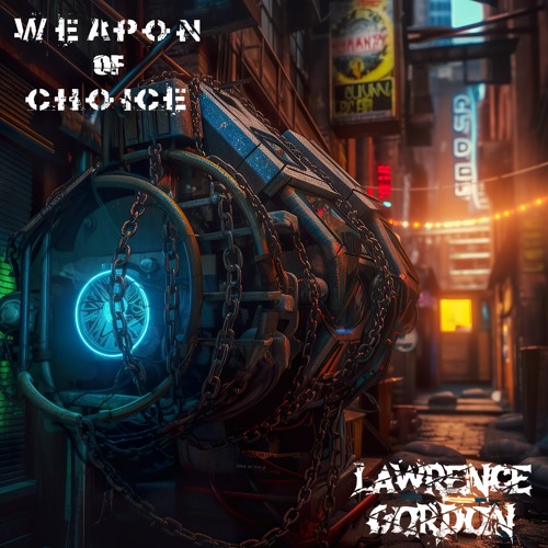Stream Lawrence Gordon - Weapon Of Choice by Lawrence Gordon | Listen ...