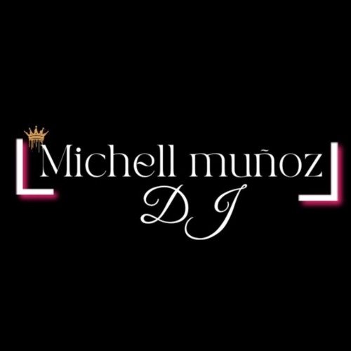 Stream AL MANDO DE MICHELL MUÑOZ DJ 👸🏻🍓 by MICHELL MUÑOZ DJ | Listen ...