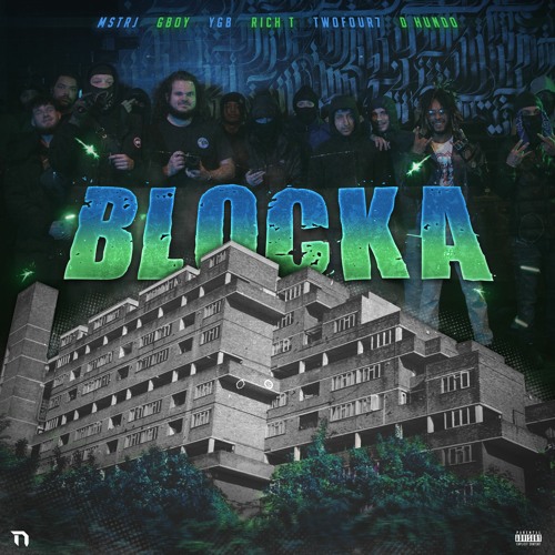 Stream MstrJ - Blocka (feat. GBoy x YGB x Rich T x twofour7 x D Hundo ...