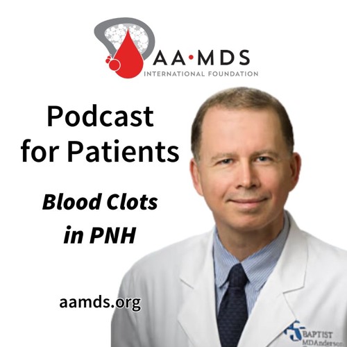 Stream episode Blood Clots in Patients with PNH, (Paroxysmal Nocturnal ...