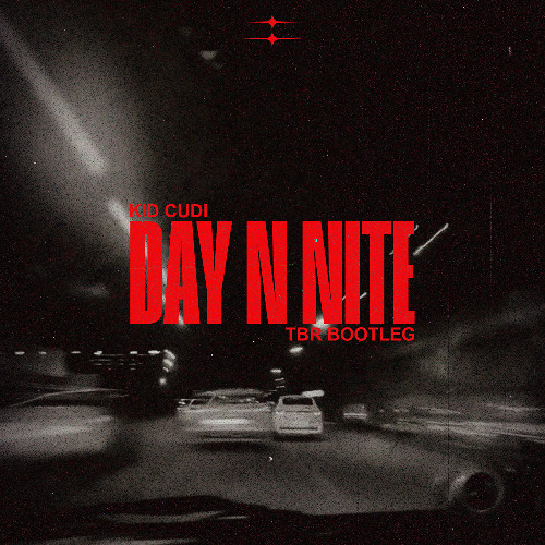 Stream Kid Cudi - Day 'N' Nite (TBR Bootleg) by TBR | Listen online for ...