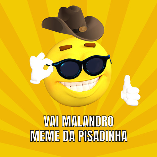 Stream Vai Malandro Meme da Pisadinha by Portrilhas | Listen online for ...