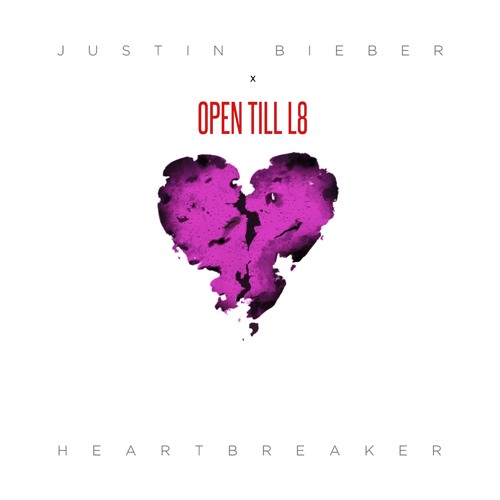 Stream Justin Bieber - Heartbreaker (Open Till L8 Remix) by Open Till ...