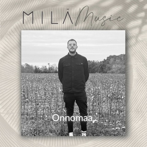 Stream MILÀ Vibrations #003 curated by ONNOMAA by MILA Miami Beach ...