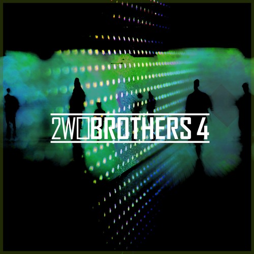 Stream [OUT NOW] 2WO Brothers 4 - The Album [Promo Mix ByJon Miley] by ...
