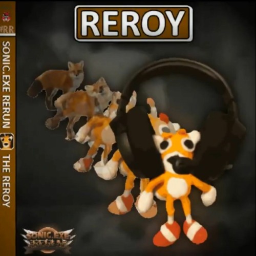 Stream Vs. Sonic.exe Rerun – REROY [Teaser] by chaj_uwu | Listen online ...