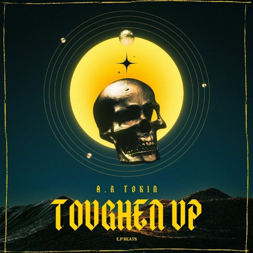 Stream Toughen Up (Prod. E.P Beats) by A.R Tokin | Listen online for ...