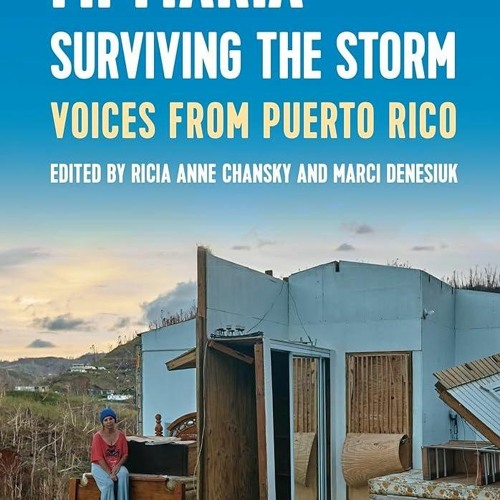 Stream ⚡Ebook Mi Mar?a: Surviving the Storm: Voices from Puerto Rico ...