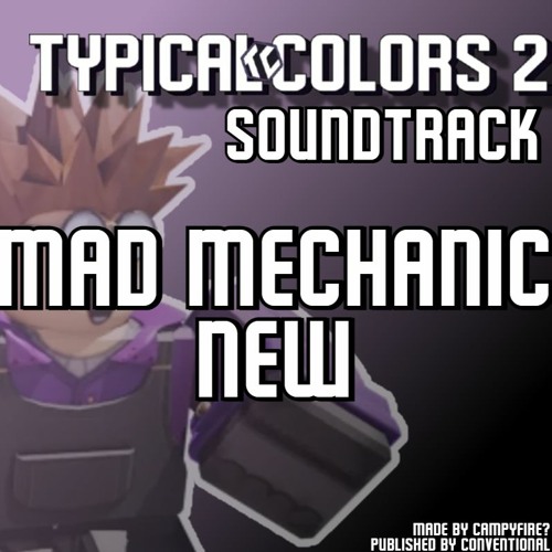 Stream [TC2] Mad Mechanic Theme (New) by Conventional | Listen online ...