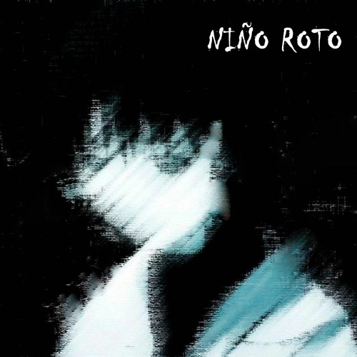 Stream 01 - Niño Roto by FtureBoy | Listen online for free on SoundCloud