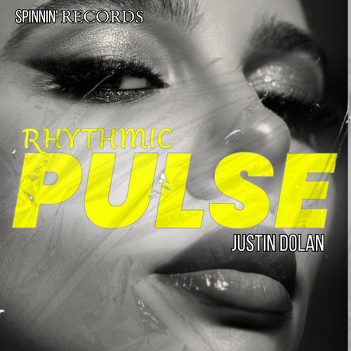 Stream Rhythmic Pulse by Dj Justin Dolan | Listen online for free on SoundCloud
