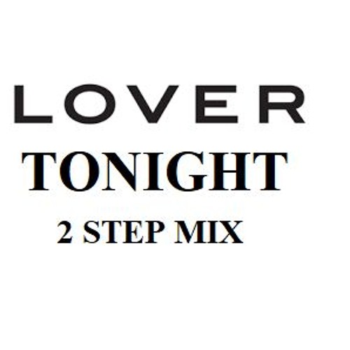 Stream Lover Tonight -Brooksie 2 Step Garage by Brooksie | Listen ...