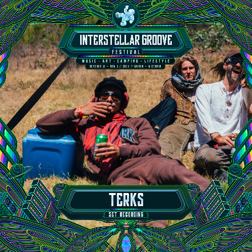 Stream Terks @ Interstellar Groove Festival 2024 (01.11.24) by Terks ...