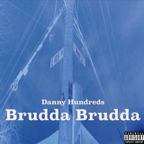 Stream Brudda Brudda by Danny Hundreds | Listen online for free on ...
