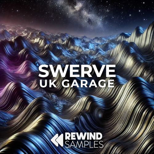 Stream Swerve: UK Garage [SAMPLE PACK] by Rewind Samples | Listen online for free on SoundCloud