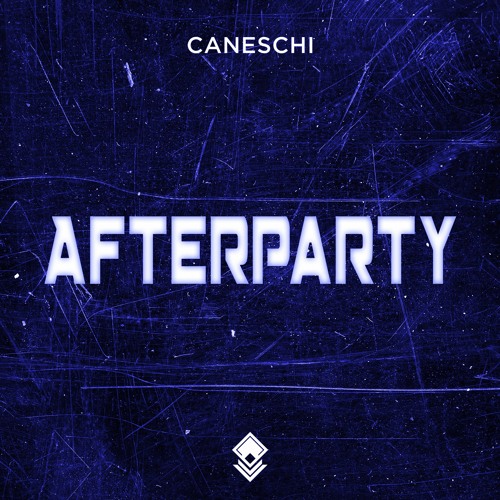 Stream Afterparty by Caneschi | Listen online for free on SoundCloud