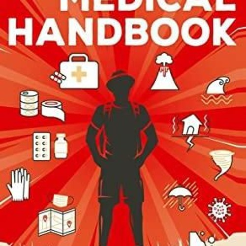 Stream Kindle online PDF Survival Medical Handbook 2022-2023: Step-By ...