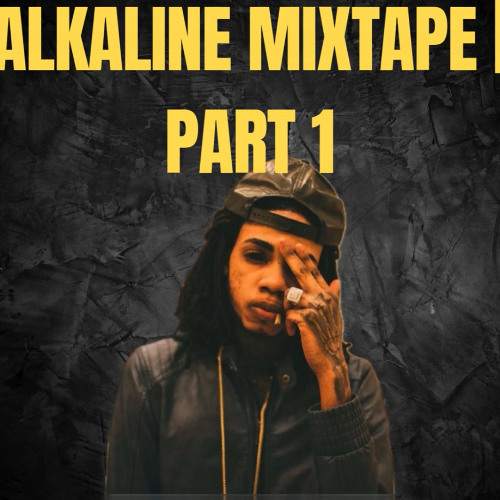 Stream ALKALINE MIXTAPE | PART 1 | DANCEHALL MIX 2025 by DJ_ShockwaveUK ...