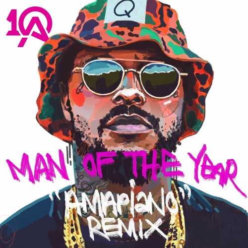 Stream Man Of The Year - ScHoolboy Q (10A Amapiano Remix) by 10A ...