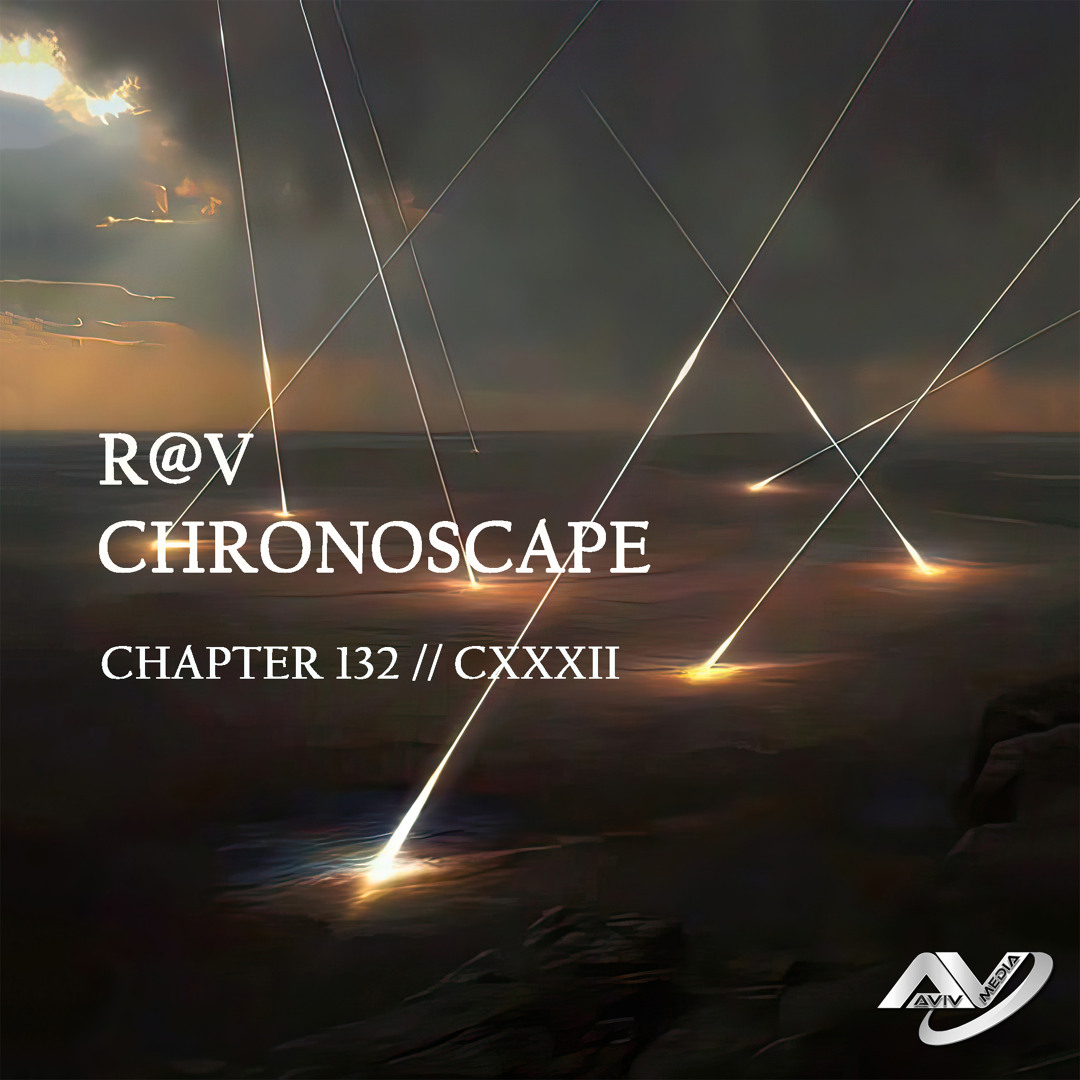 Stream ChronoScape Chapter 132 // CXXXII by R@V | Listen online for ...