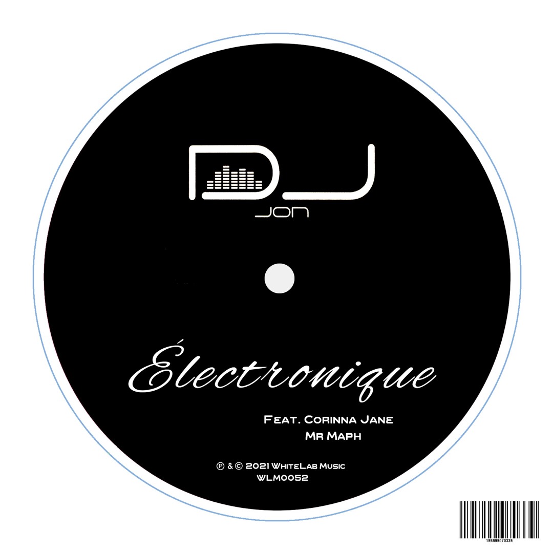 Stream DJ Jon - Électronique LP by WhiteLab Music / DJ Jon | Listen ...