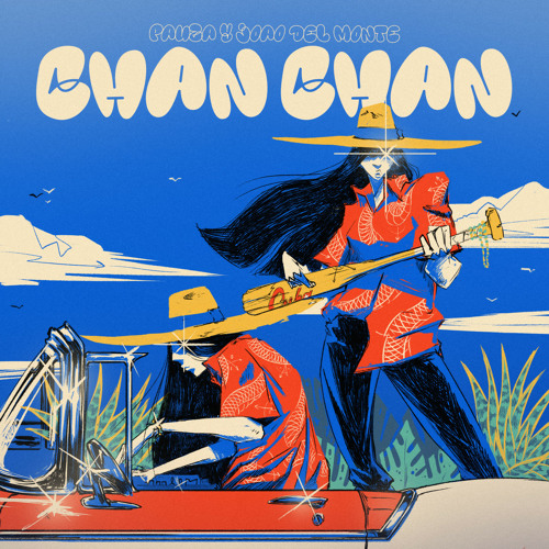 Chan Chan - Listen to music